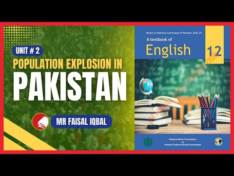Unit 2: Population Explosion in Pakistan | Translation & Explanation | NBF | FBISE, HSSC II