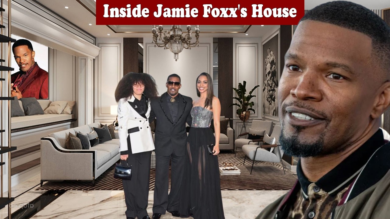 Inside Jamie Foxx's Mansion, Wife, Children, Lifestyle & Net Worth 2025