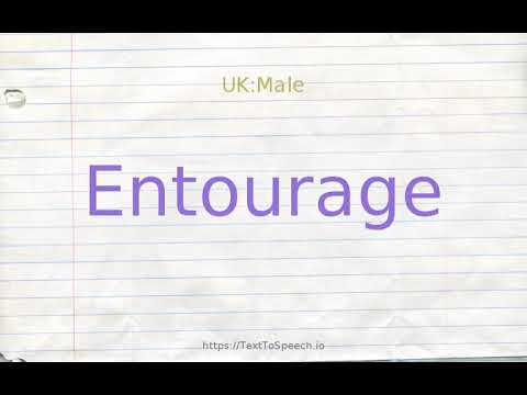 How to pronounce entourage