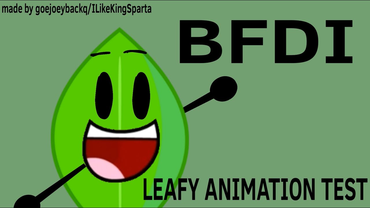 First BFDI Leafy Animation Test
