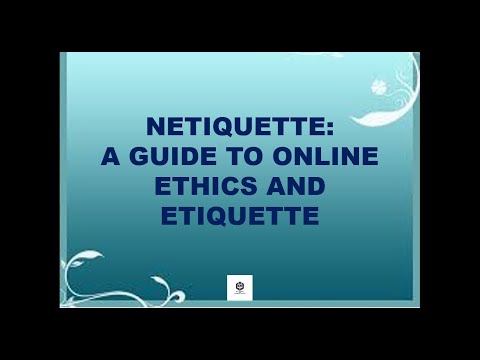 Netiquette: A Guide to Online Ethics and Etiquette