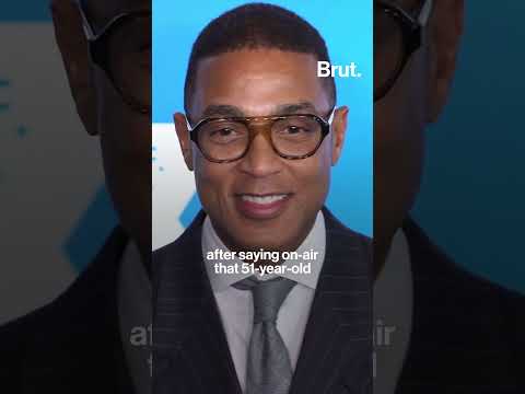 Don Lemon says he was fired from CNN after 17 years.