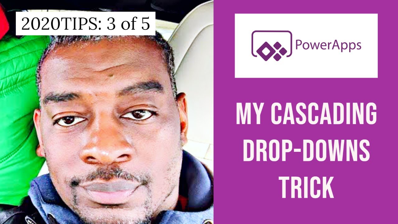 2020TIPS: 3 of 8 | My Cascading Drop-Down Trick for PowerApps Forms Tutorial 2020