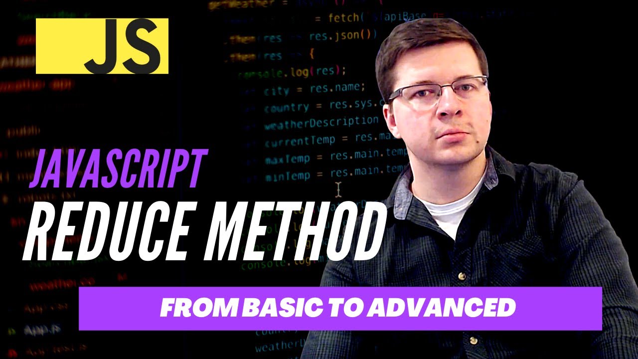 Reduce method - Javascript Series - 1