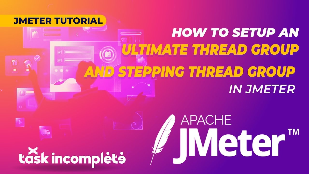 How to Setup an Ultimate Thread Group and Stepping Thread Group in JMeter | Advanced JMeter Tutorial