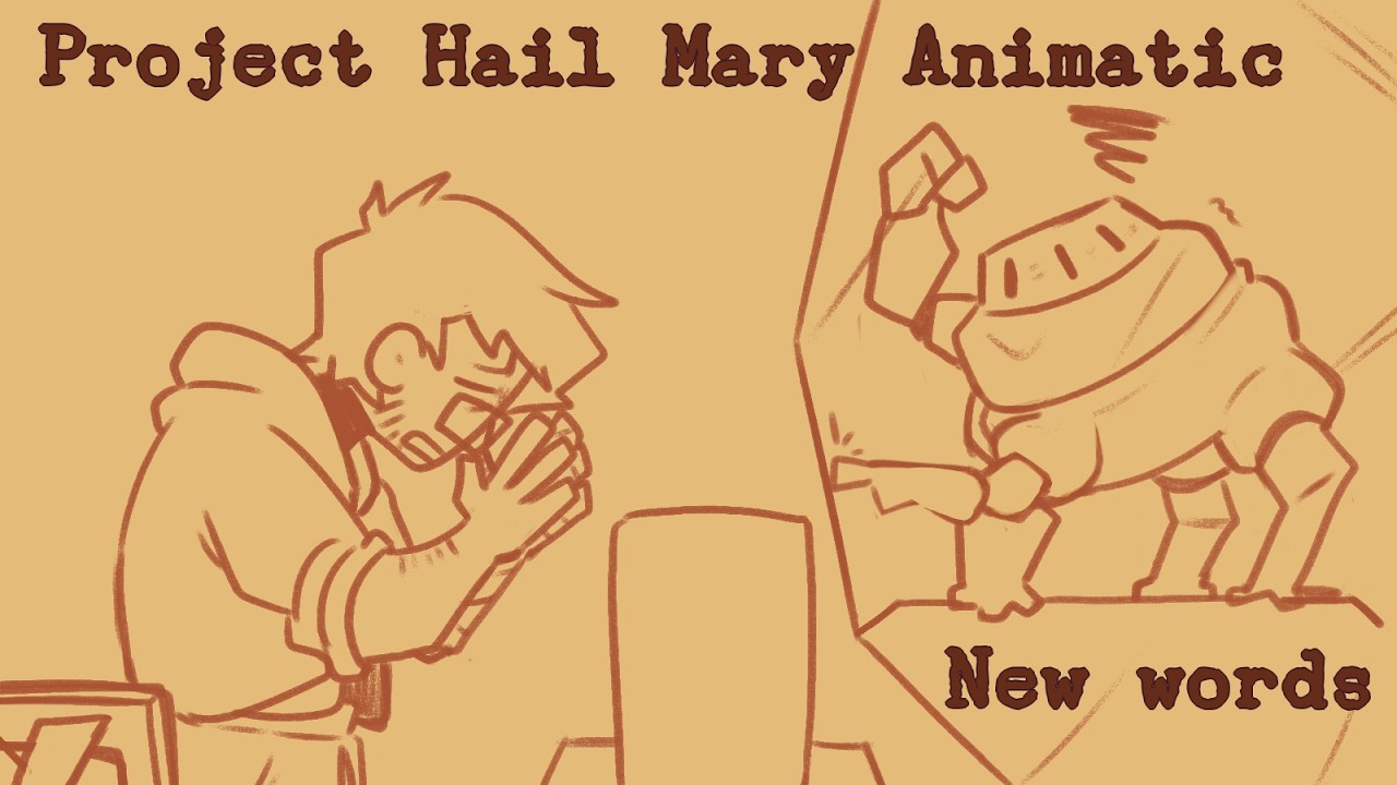 Project Hail Mary Animatic - New Vocabulary