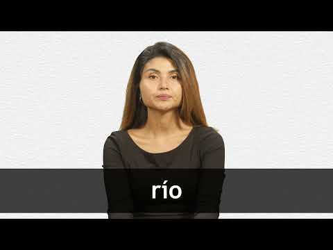 English Translation of “RÍO” | Collins Spanish-English Dictionary