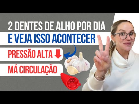 Coma ALHO ou tome CÁPSULA DE ALHO e veja isso acontecer na sua saúde