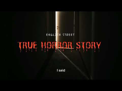 Horror story in English 😱#scarystories