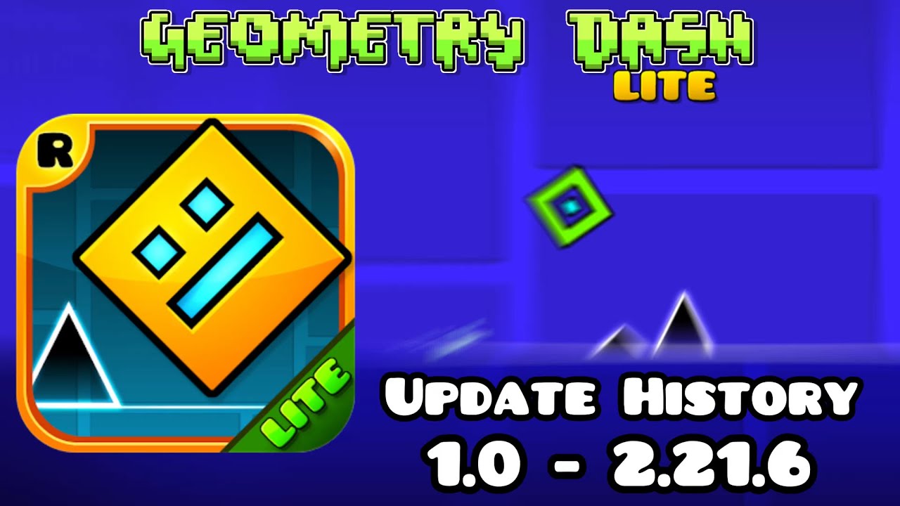 Geometry Dash Lite - Update History (1.0 - 2.21.6)