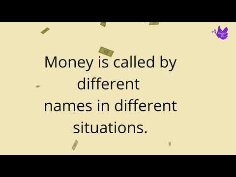 Learn other ways to say money/Synonyms of money/how do we call money in different situations