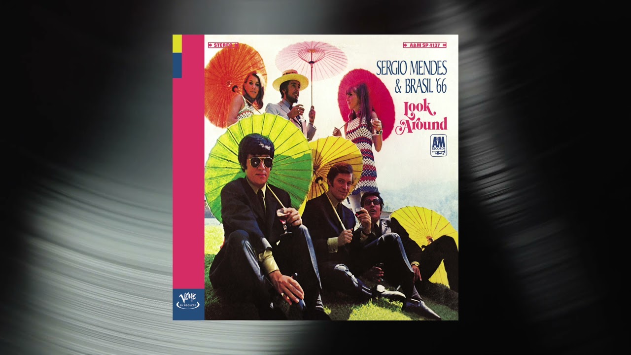 Sergio Mendes & Brasil '66 - Tristeza (Goodbye Sadness) (Official Visualizer)