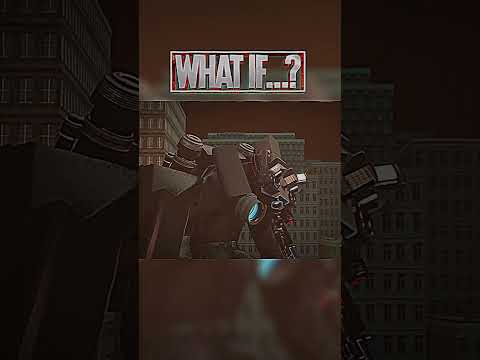 What if Titan cameraman was upgradedπ¨π₯Ή #edit #skibiditoilet #youtube #youtuber #shorts #fyp #viral