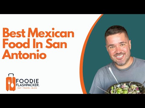 Best Mexican Food In San Antonio