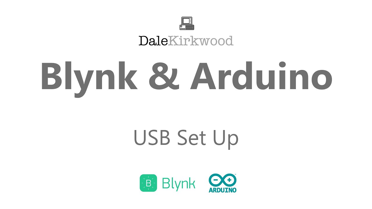 Tutorial: Control Ardunio with the Blynk app over USB - Full Set Up