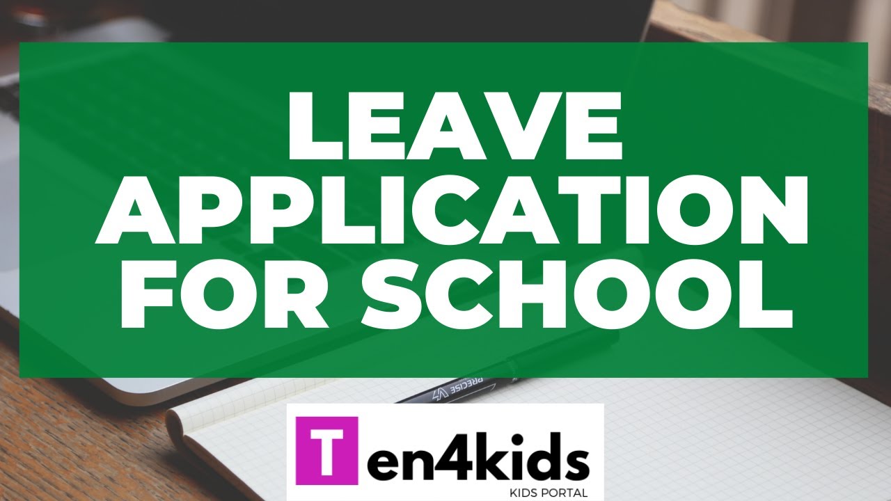 Leave Application for School | Formats | Samples