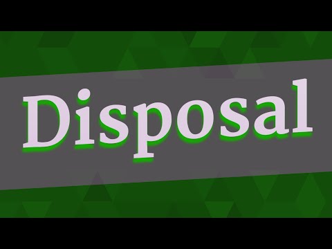 DISPOSAL pronunciation • How to pronounce DISPOSAL