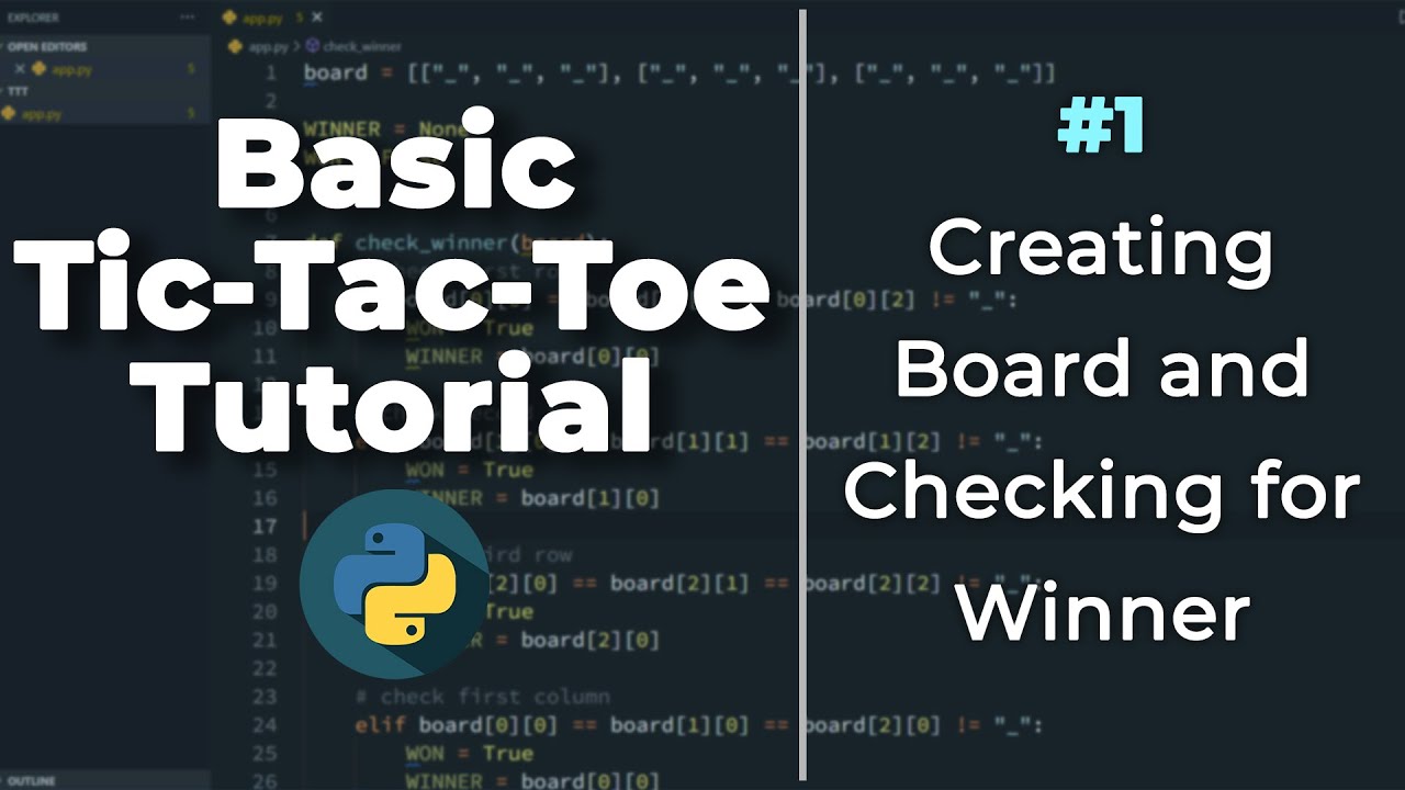 Basic Tic-Tac-Toe Tutorial: Part 1 | Python Projects for Absolute Beginners