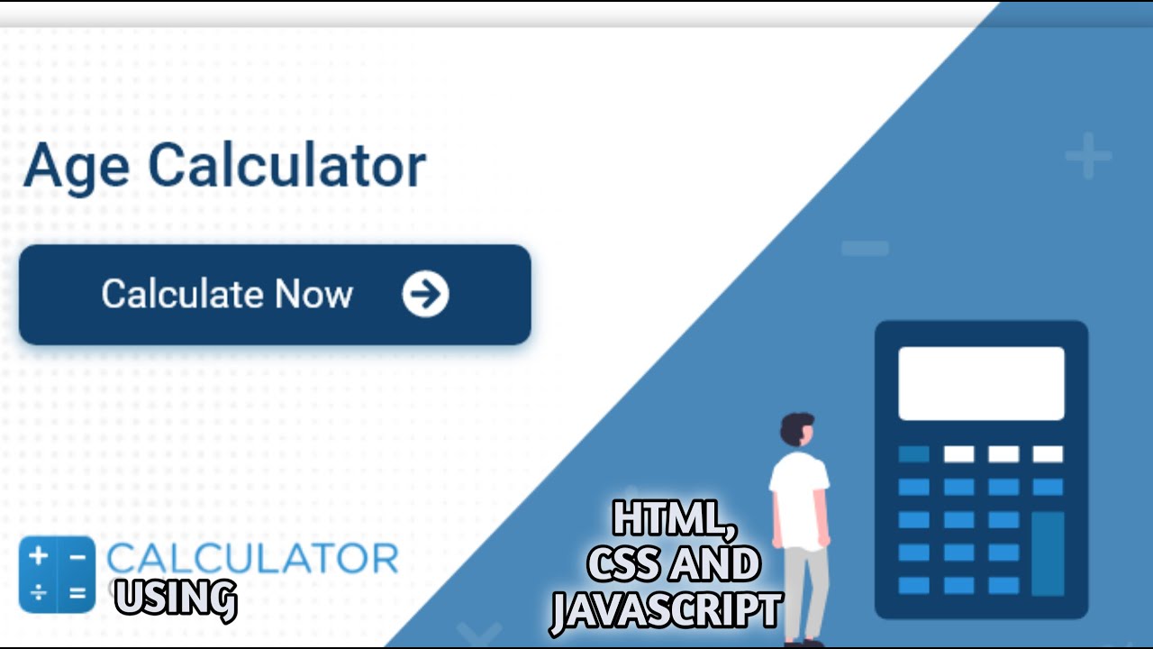 How to build an Age calculator using HTML CSS AND JAVASCRIPT    #webdevelopment #webdesign #htmlcss