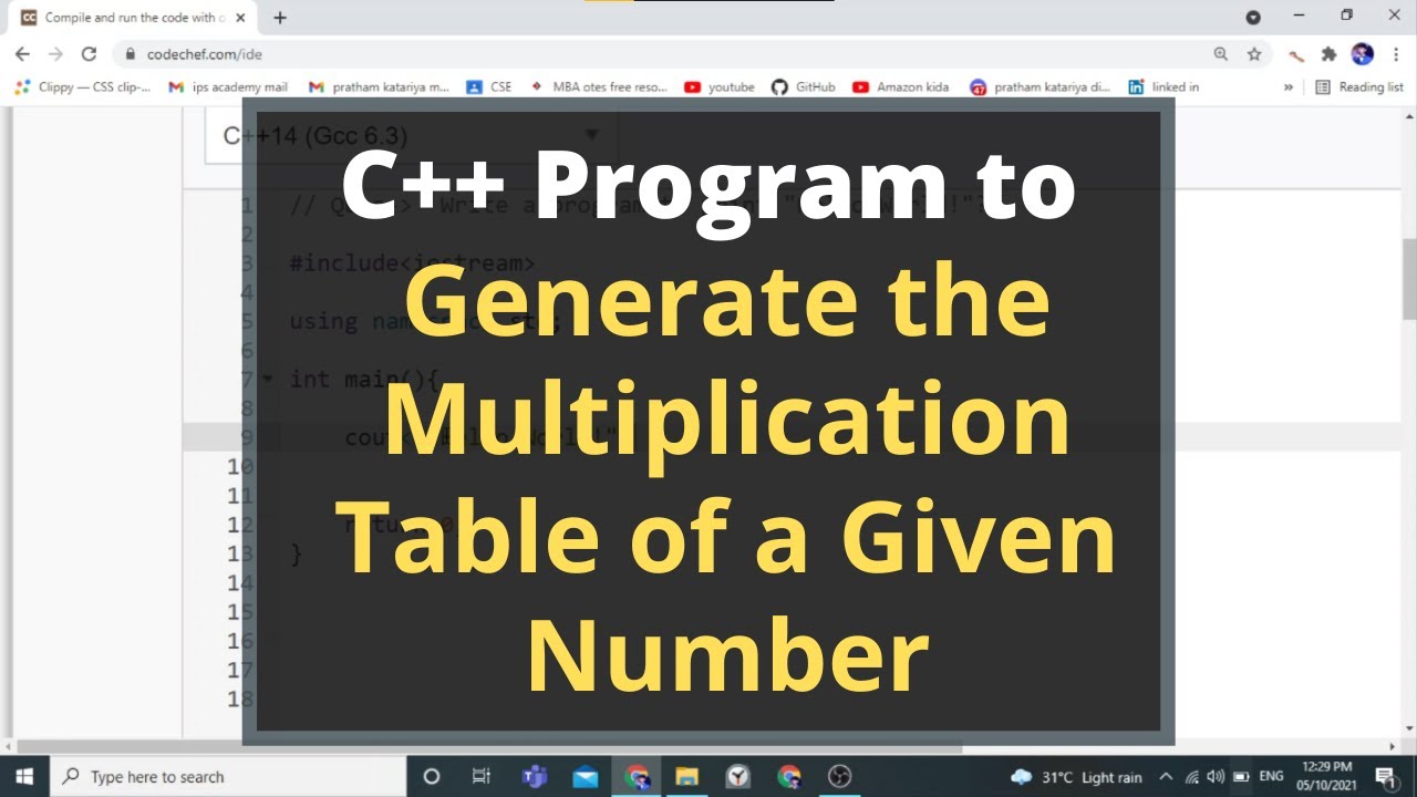 16. C++ Program to generate the multiplication table of a given number