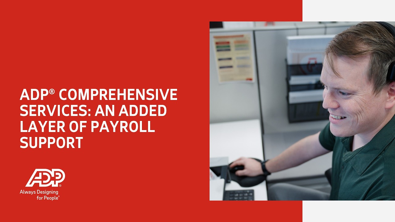 ADP® Comprehensive Services: Payroll service rep, added support layer