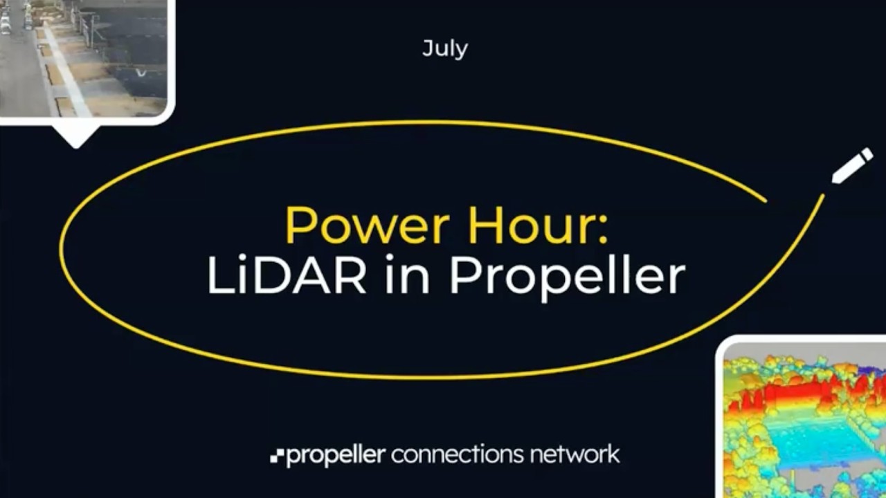 Propeller Power Hour: LiDAR in Propeller