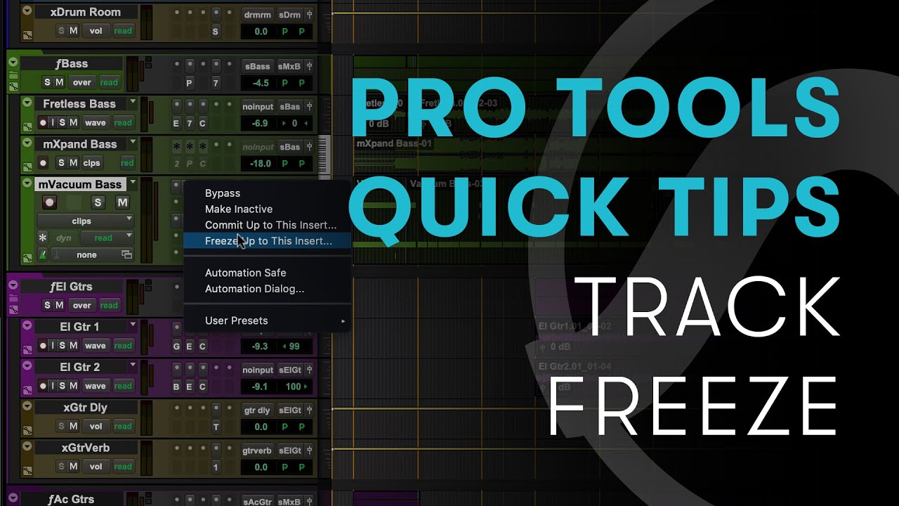 Pro Tools Quick Tips: Track Freeze