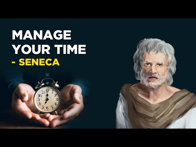 10 Timeless Time Management Lessons from Seneca | Galaxy