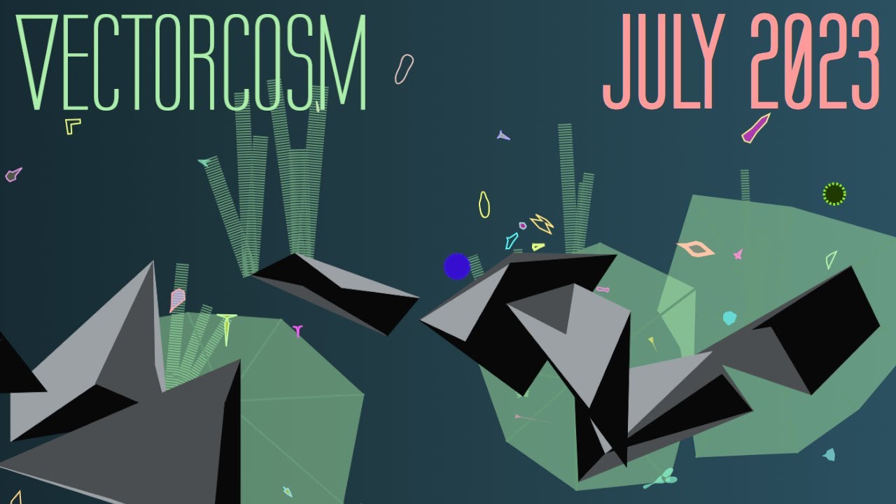 Vectorcosm - Development Update - July 2023
