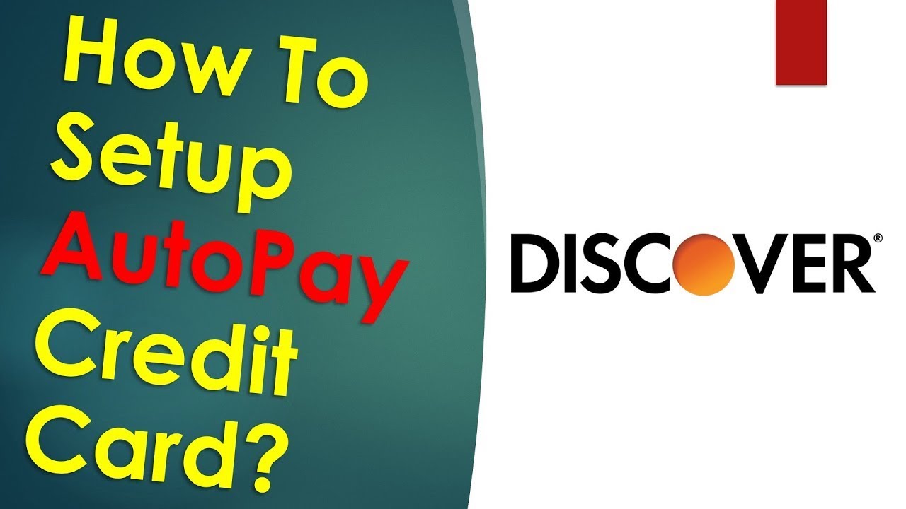How to set up Automatic Payments on Discover card?