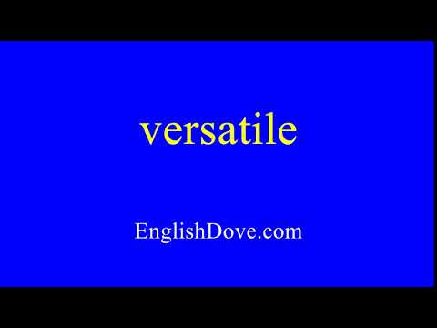 How to pronounce versatile in American English.