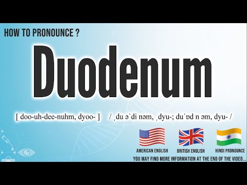 Duodenum Pronunciation How to Pronounce Duodenum in American, British, Hindi English