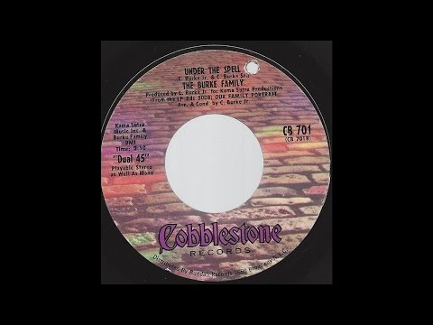 The Burke Family - Under The Spell - 70's Soul on Cobblestone label