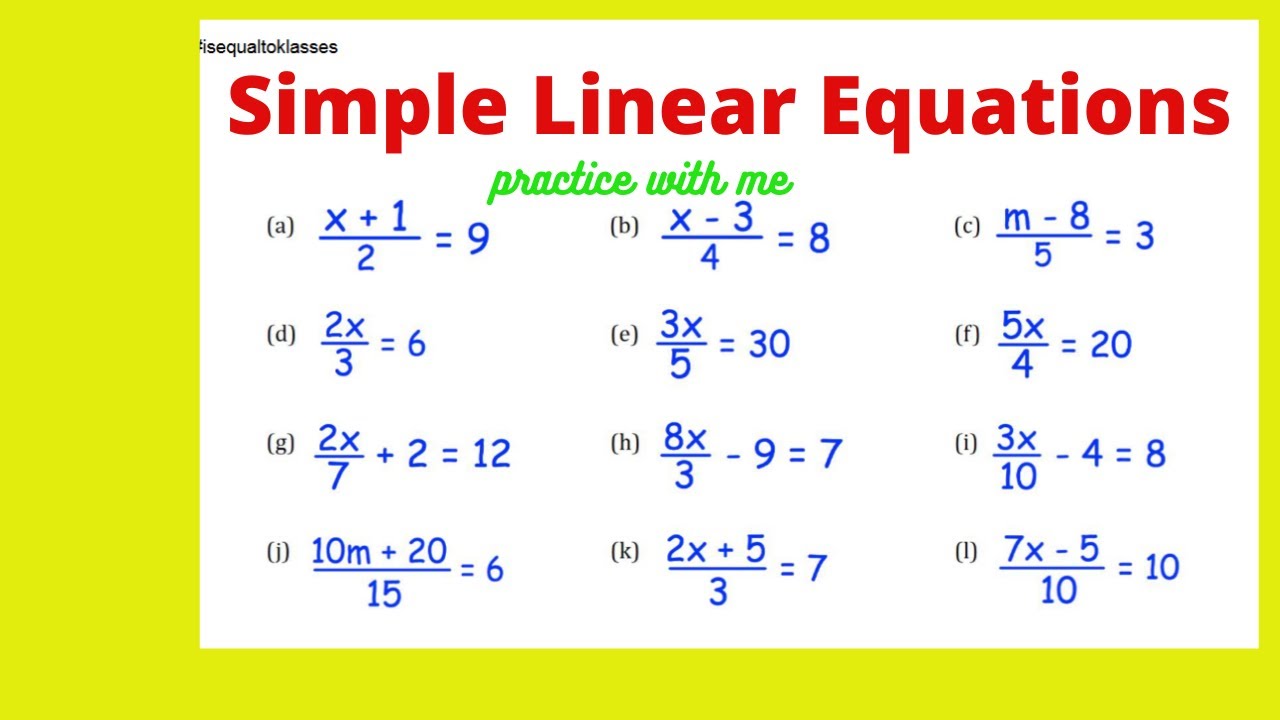 #isequaltoklasses | How to Solve Simple Linear Equations PRACTICE PROBLEMS WITH SOLUTIONS ANSWERS