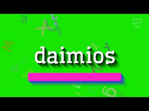 How to say "daimios"! (High Quality Voices)