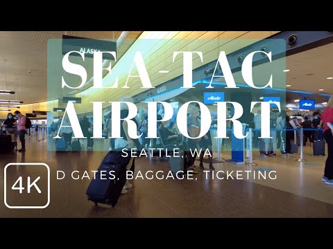 Walking Tour in 4K, Arrival at Seattle-Tacoma Sea-Tac Airport at D Gates, Plus Ticketing Area, 2021