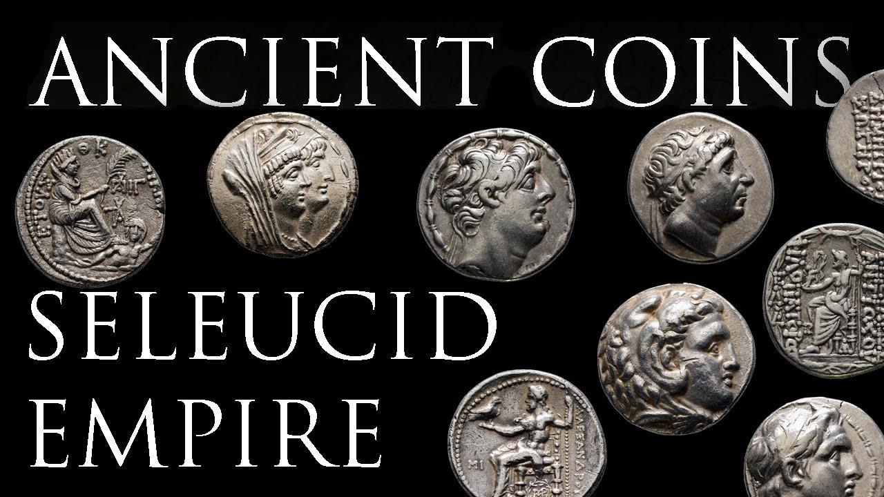 Ancient Coins: The Seleucid Empire