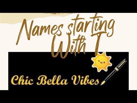 The meaning of the NAMES starting with T #meaning #name #names