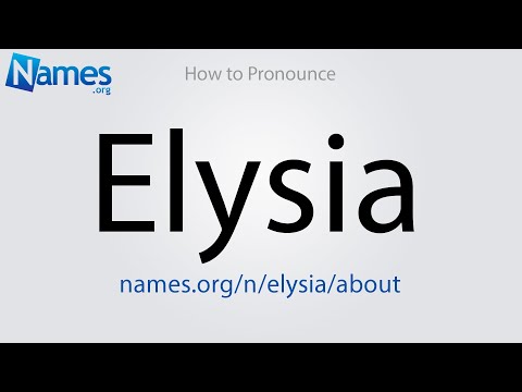 How to Pronounce Elysia