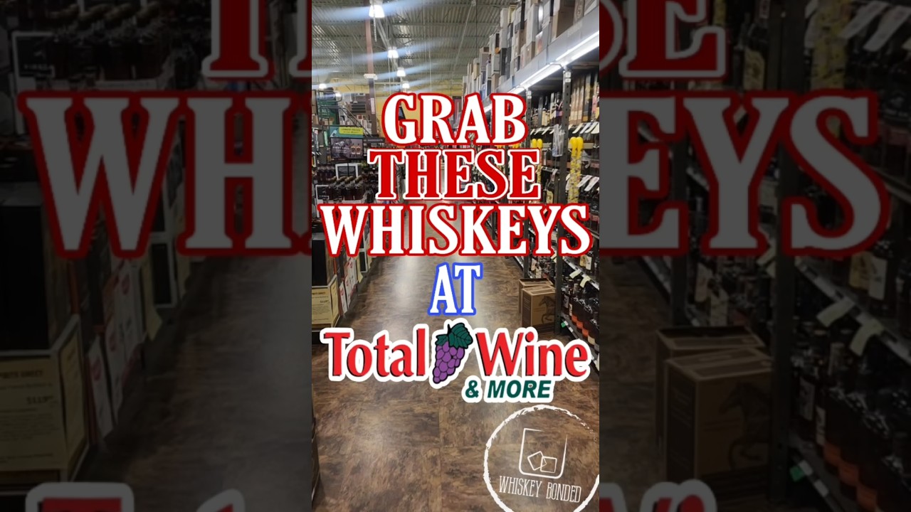Bottles You SHOULD Buy At Total Wine! #whiskey #bourbon #recommendation
