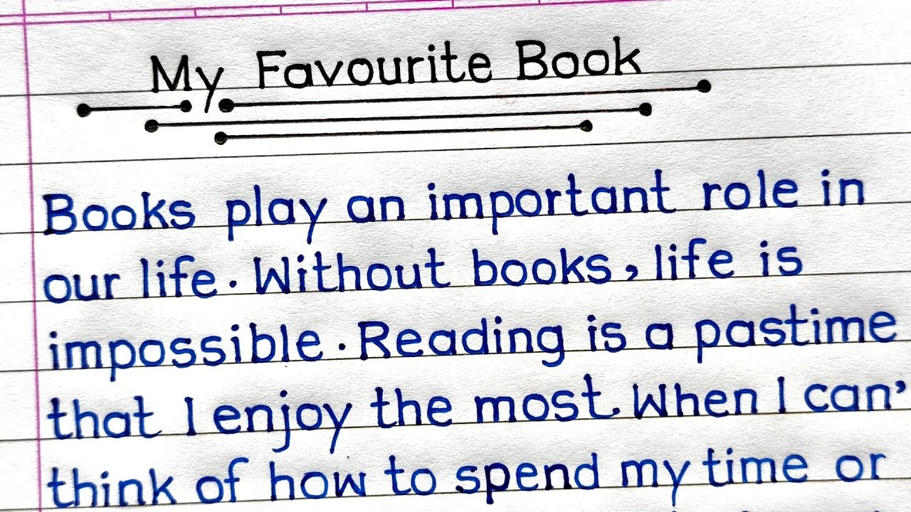 My Favourite Book Essay in English | Essay on My Favourite Book in English | My Favourite Book |