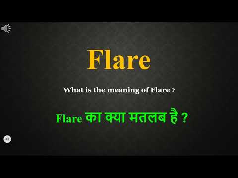 Flare meaning in Hindi | Flare ka kya matlab hota hai | daily use English words