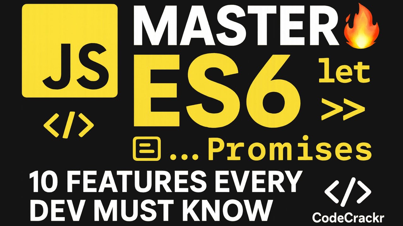 Top 10 Essential ES6 Features Every JavaScript Programmer Needs