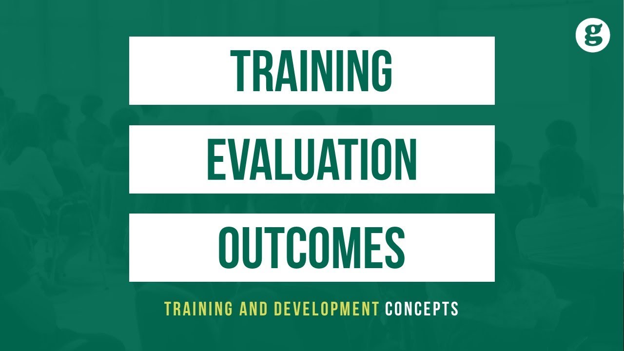 Training Evaluation Outcomes