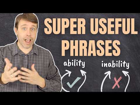 SUPER USEFUL PHRASES | Ways to Express Ability vs Inability