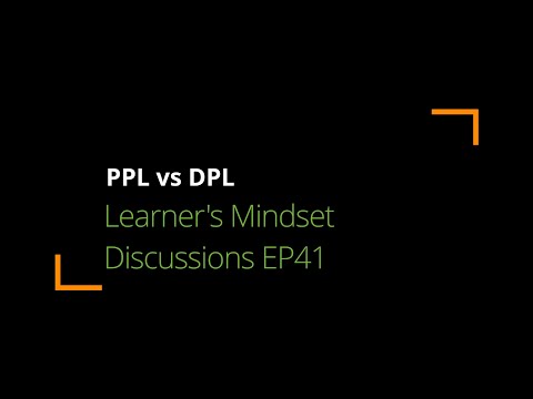 PPL vs DPL | It's About Learning