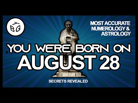 Born On August 28 | Numerology and Astrology Analysis