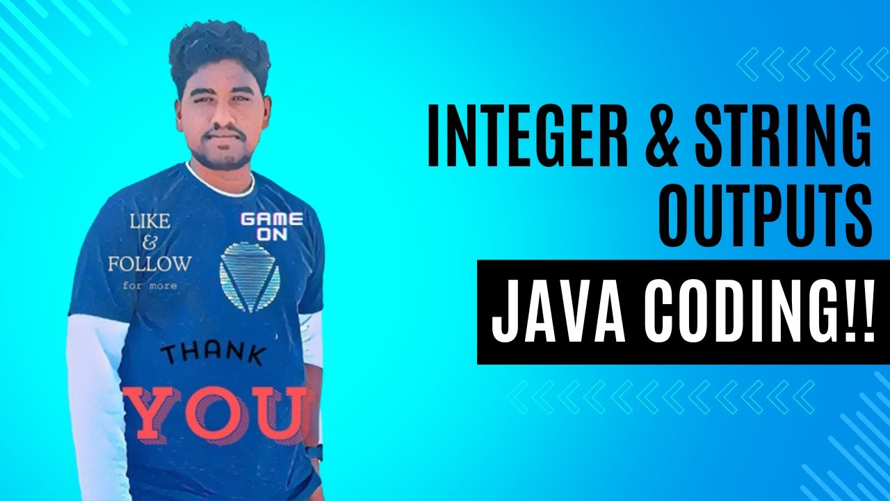 Java Essentials: Mastering Integer & String Outputs - Easy Tutorial!