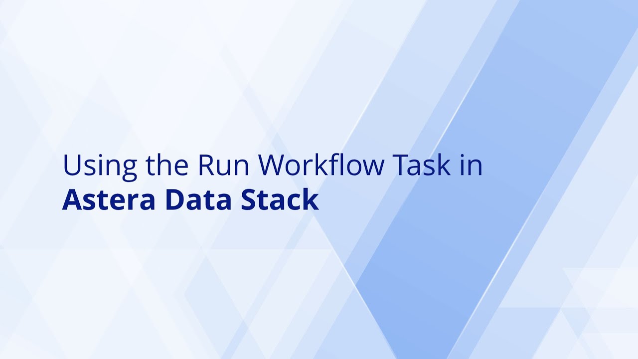 Run Workflow Task Object in Astera Data Stack