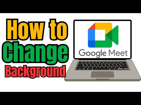 How to Change Background in Google Meet Video Call